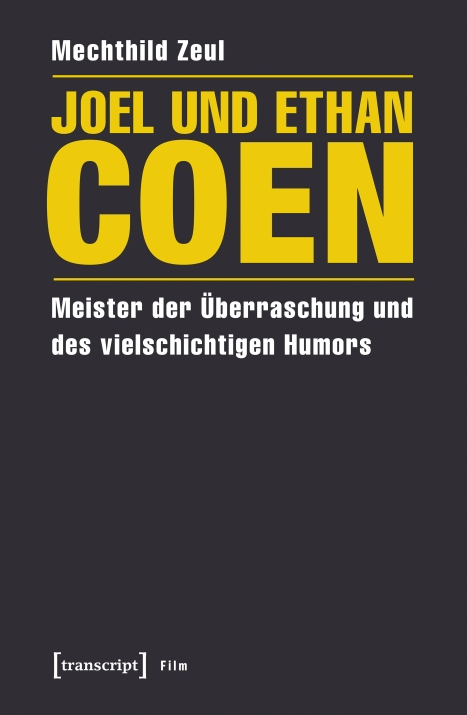 Joel und Ethan Coen | Hans Helmut Prinzler