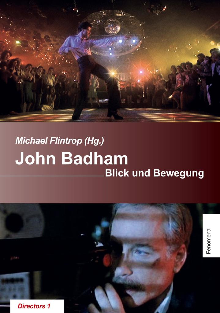 John Badham | Hans Helmut Prinzler